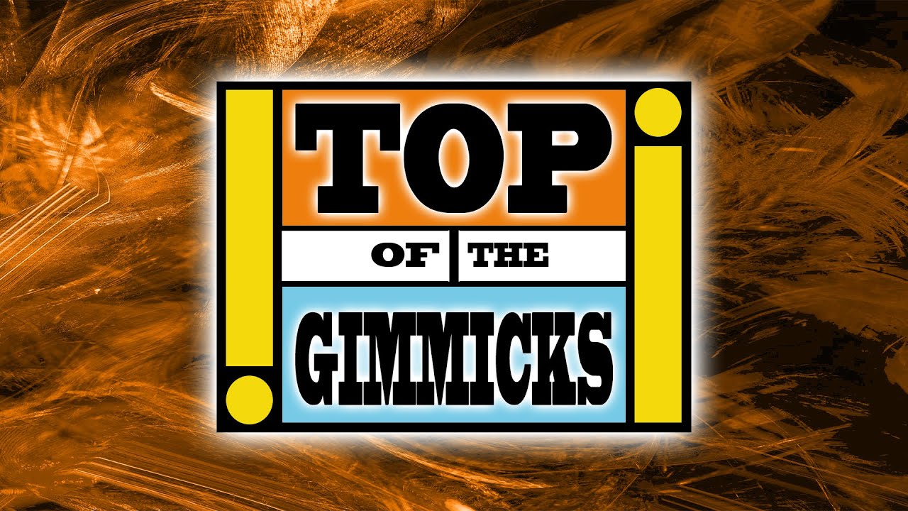 Top Of The Gimmicks ep01 - YouTube