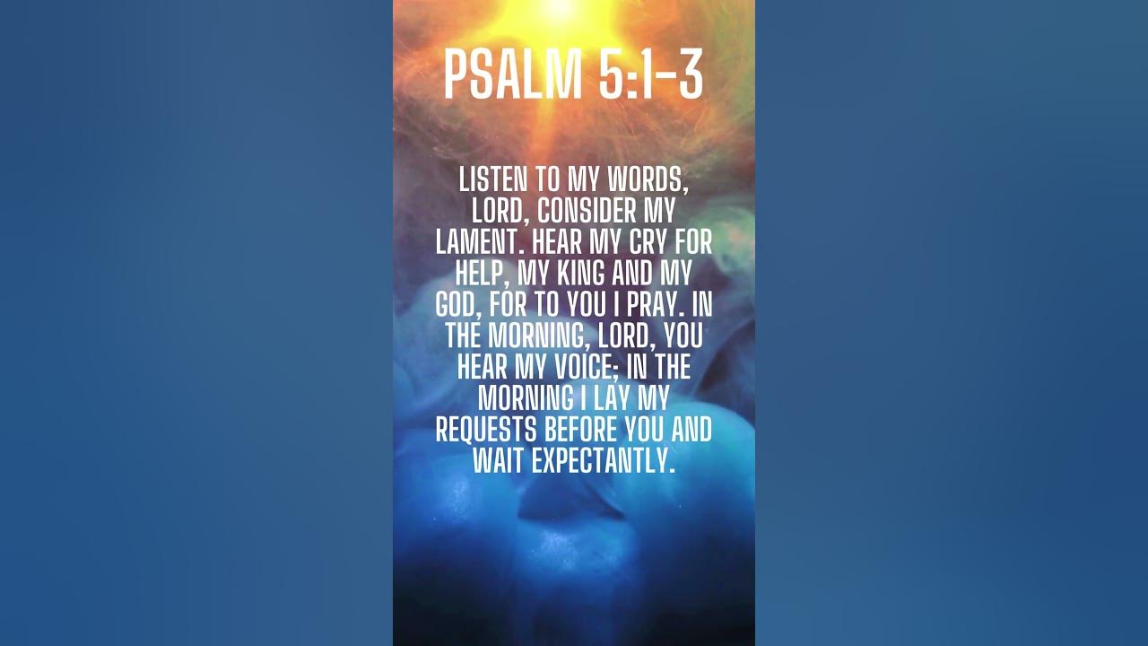 psalm-5-1-3-psalms-about-hope-prayers-psalms-psalms-about-peace
