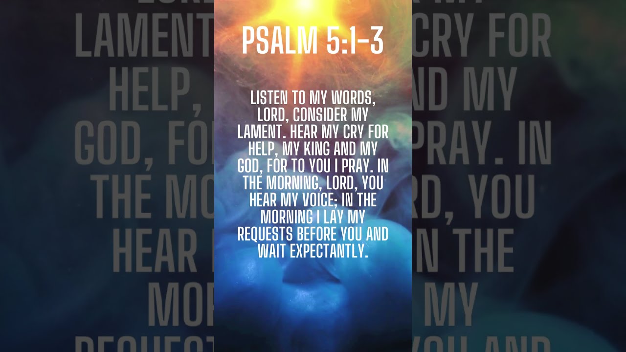Psalm 5 1 3 Psalms About Hope prayers psalms psalms About Peace Psalm 5 1 3 Psalms About Hope prayers psalms psalms About Peace