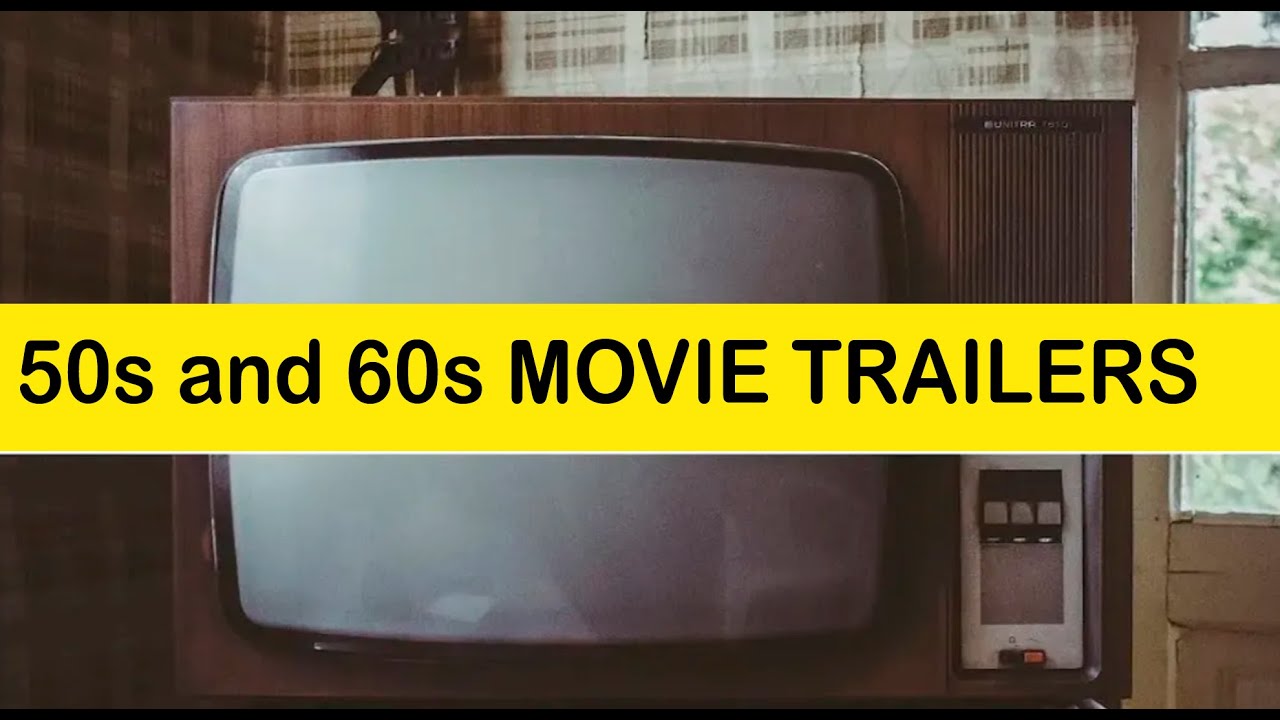 1950s and 60s Vintage Movie Trailers - YouTube