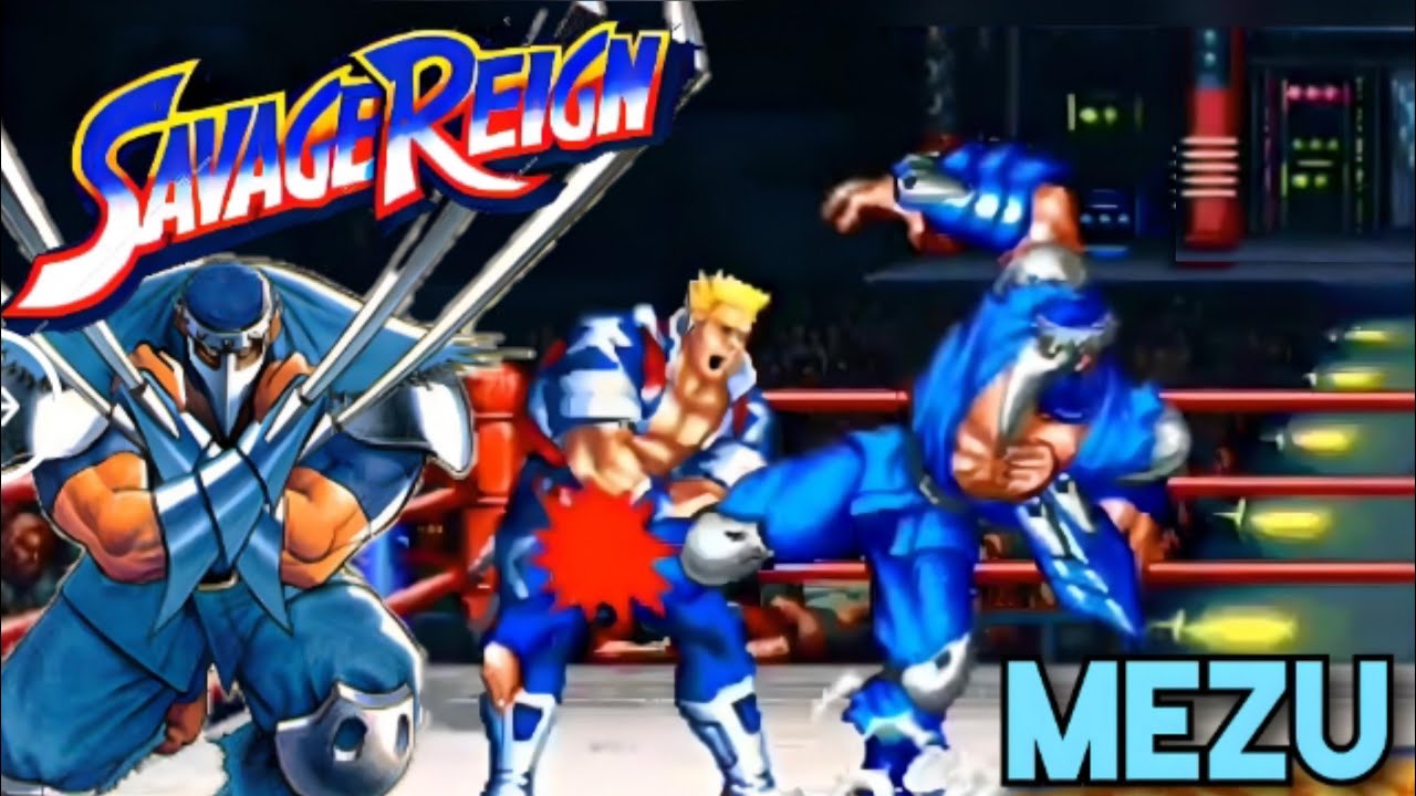 SAVAGE REIGN - MEZU // RELEASED BY SNK 1995 // FIGHTING ARCADE GAME ...