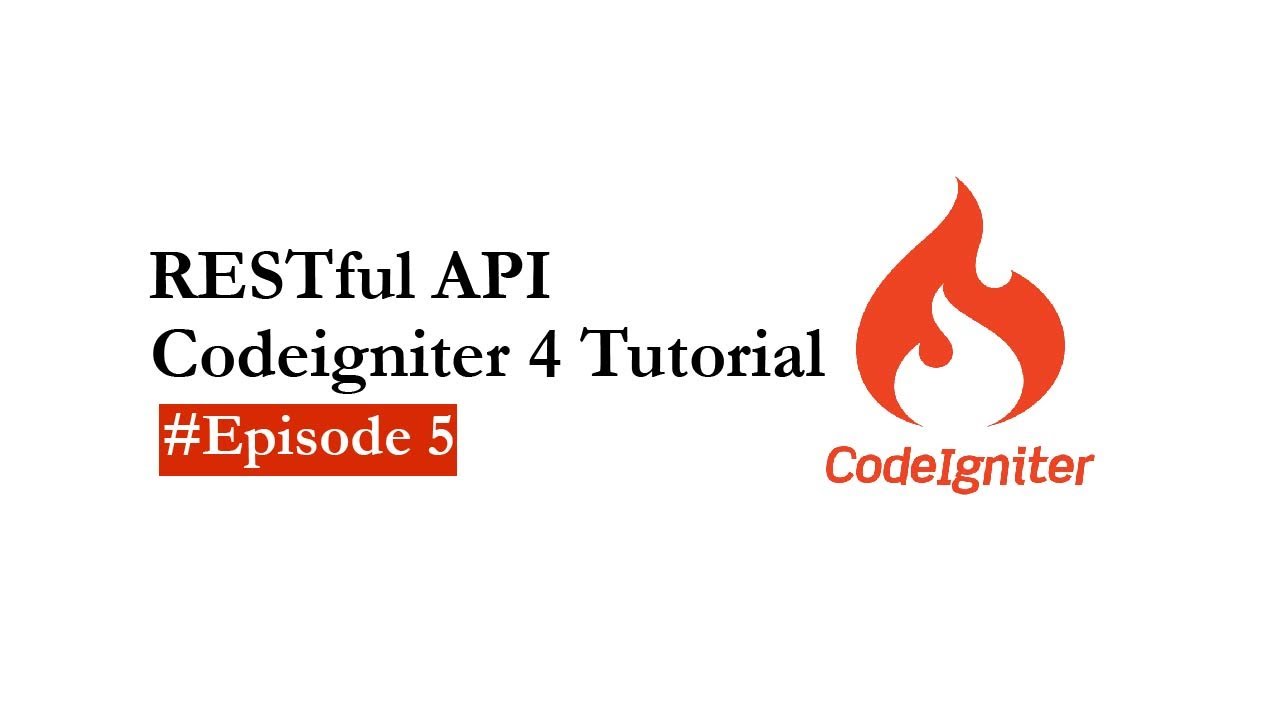 #Episode6 - PUT Data || Membuat Restful API Dengan Codeigniter 4 - YouTube