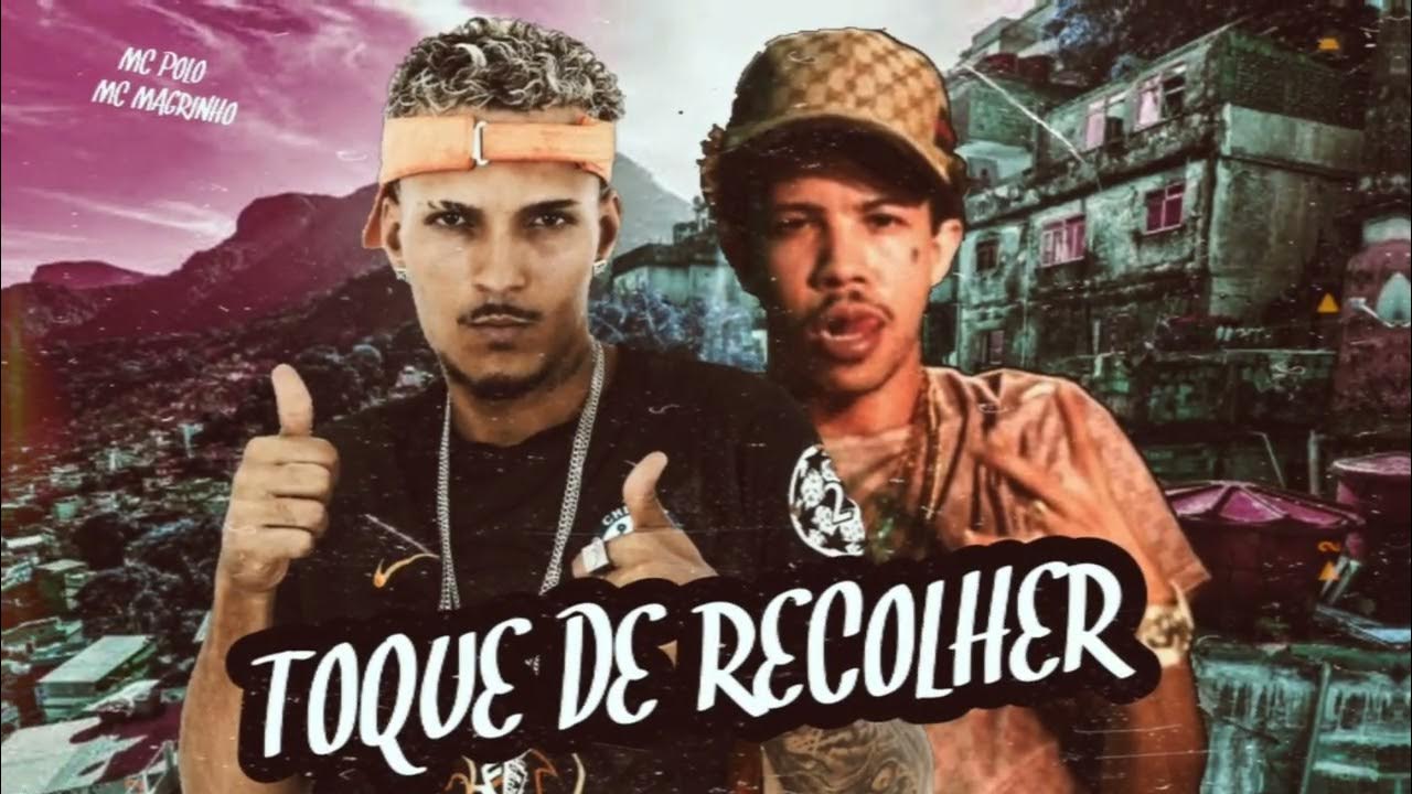 MC POLO FEAT MC MAGRINHO - TOQUE DE RECOLHER - (REMIX BREGA FUNK) - YouTube
