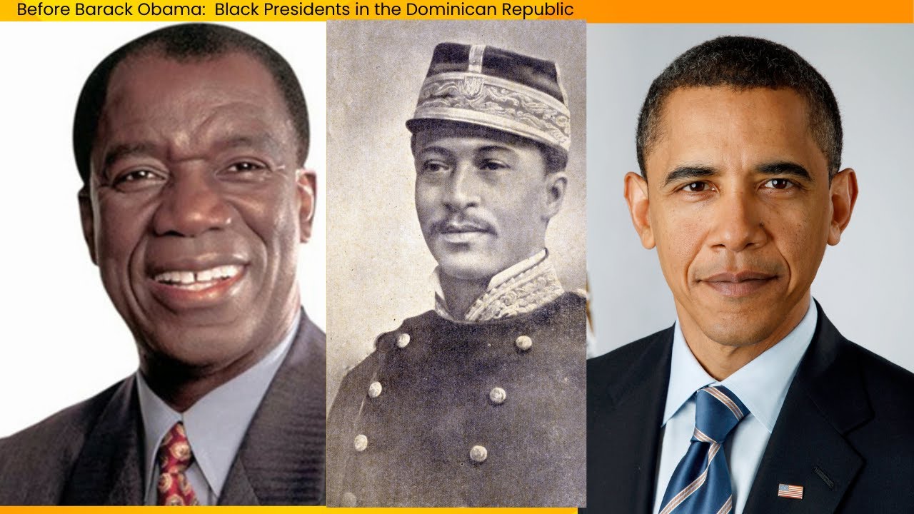 Before Barack Obama:Black Presidents in the Dominican Republic - YouTube