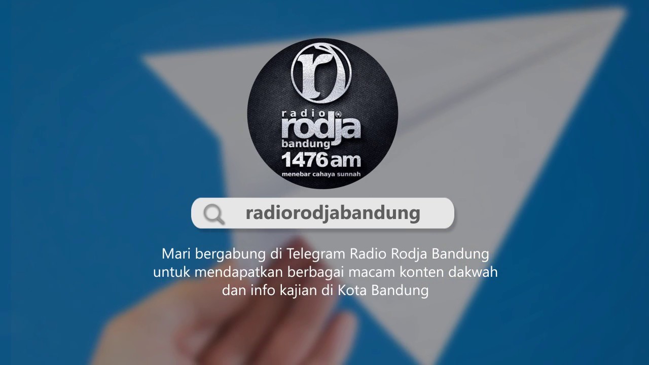 Program 2016: Promo Telegram Radio Rodja Bandung (Radio Tarbiyah Sunnah ...