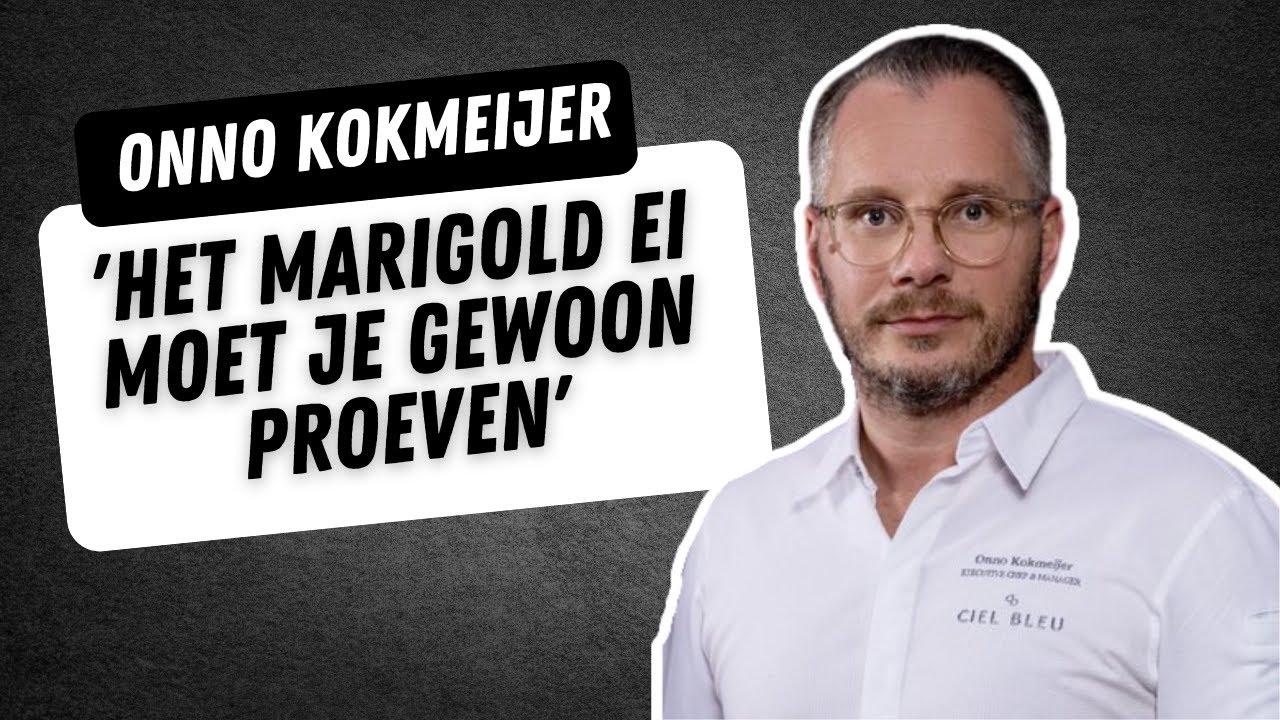 Sterrenchef Onno Kokmeijer over het Marigold ei - YouTube