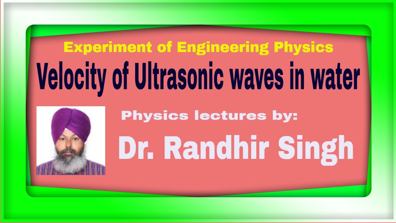 Ex-3a || To find the velocity of ultrasonic waves in a liquid - YouTube