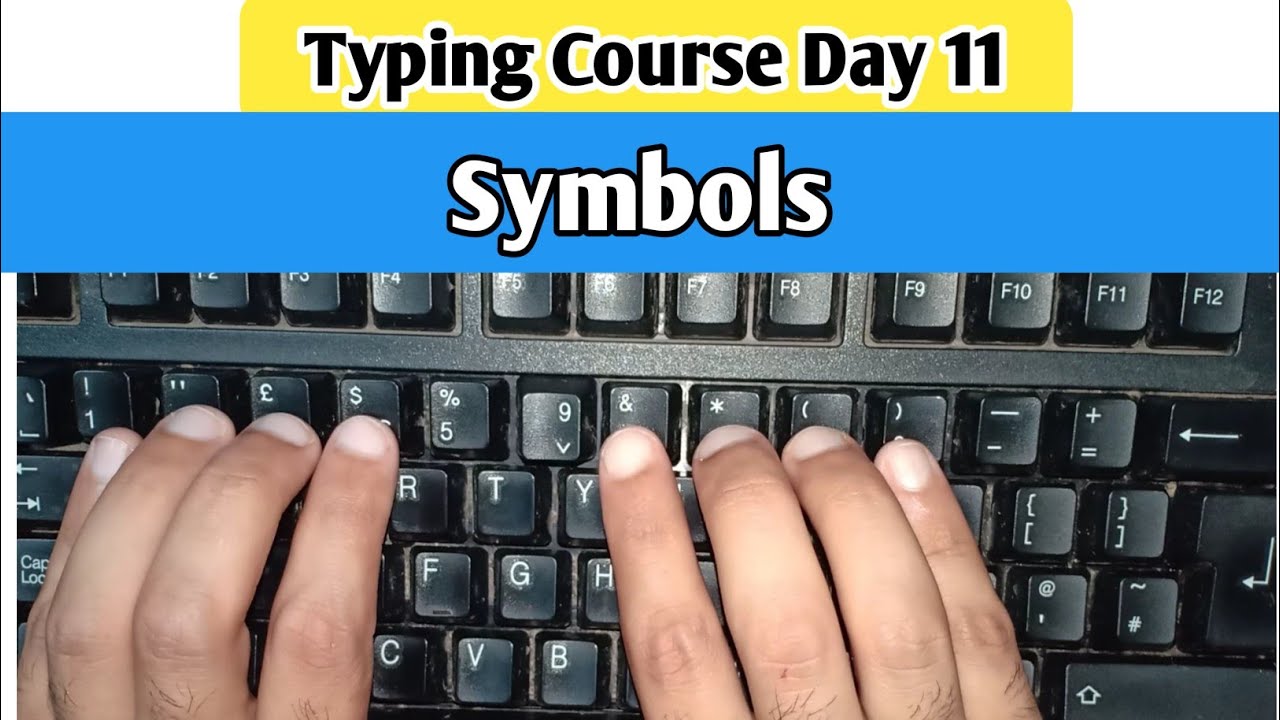 Symbols practice || Typing course day 11 || See and Select - YouTube
