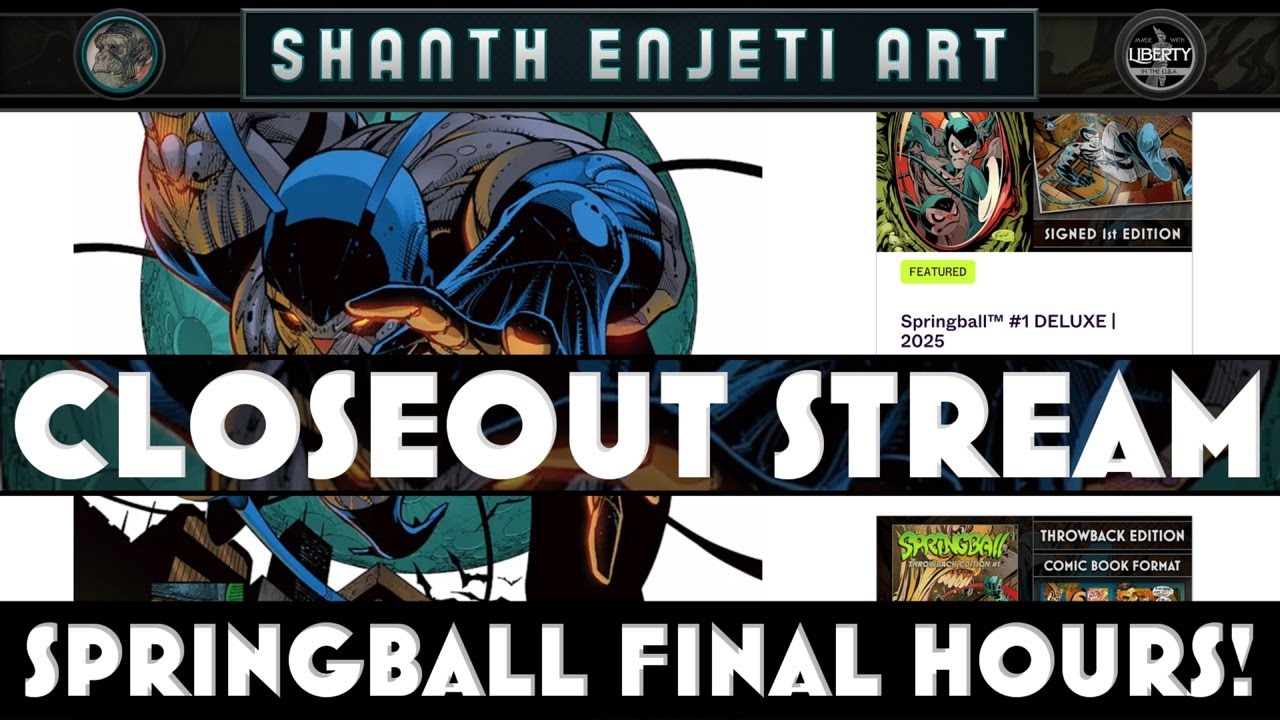 🔴 LIVE! SPRINGBALL™ Terminal Monstrosity CLOSEOUT!🎙️ SHANTH ENJETI ART ...