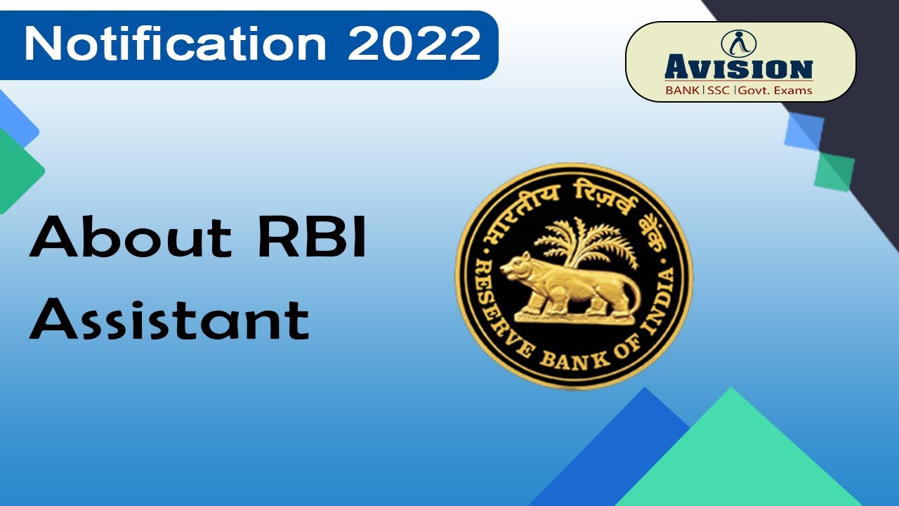 RBI Assistant 2022 Notification | Vacancy, Salary & Exam Date | Full ...