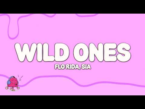 Flo Rida - Wild Ones (feat. Sia) (Lyrics + napisy pl)