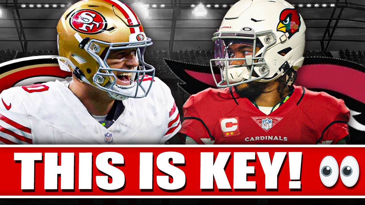 FINAL Preview: 49ers - Cardinals | Mac Jones and SF's Keys to Victory ...