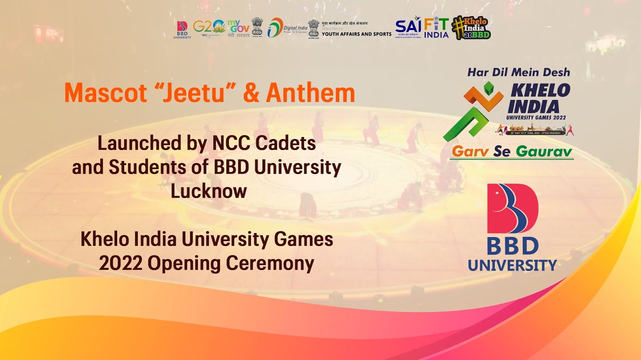 Mascot Jeetu and Anthem Launch | BBD University | Khelo India ...