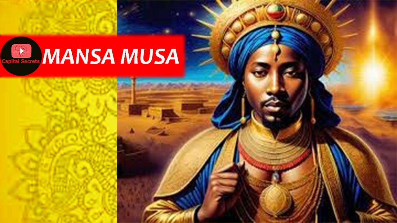 Is Mansa Musa Really the Richest Man ever in History - YouTube
