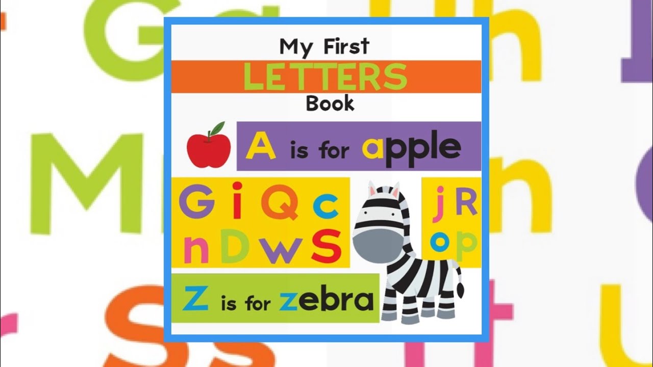 My First Letters Book - YouTube
