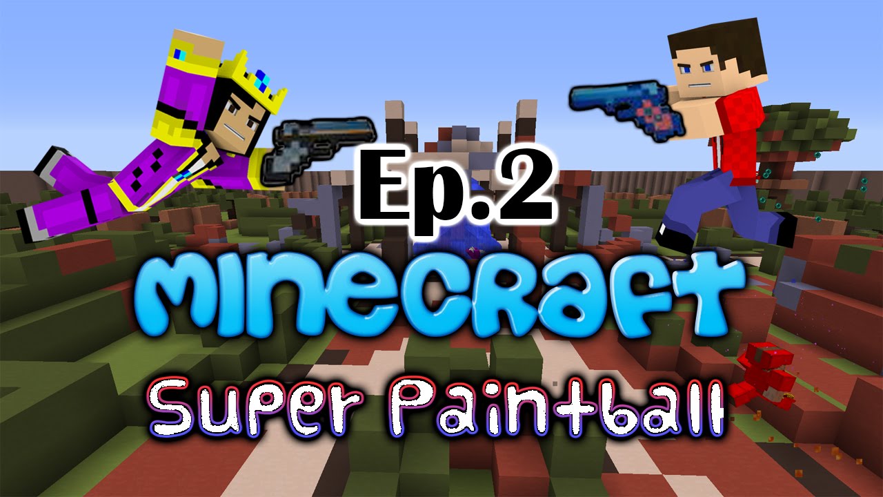 Super Paintball! - Ep.2 (Mineplex) - YouTube