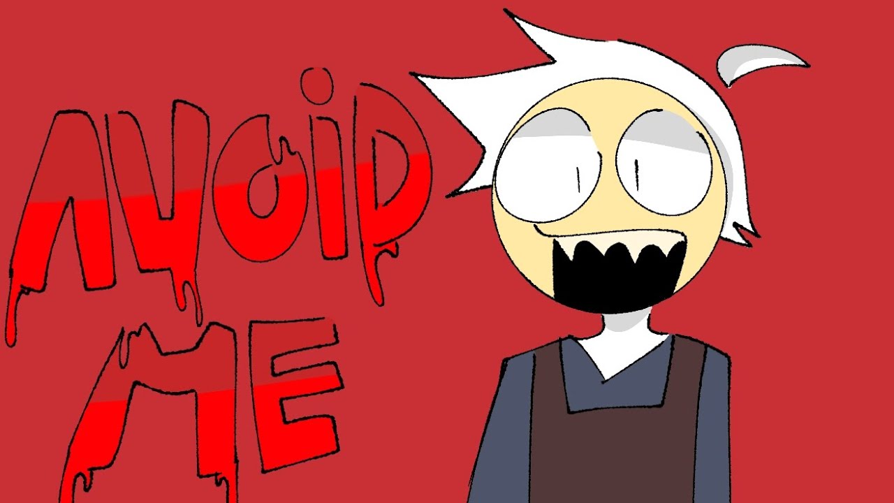 ||avoid me||Animation meme|| - YouTube