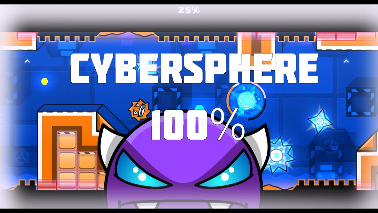 CyberSphere 100% | Geometry Dash - YouTube