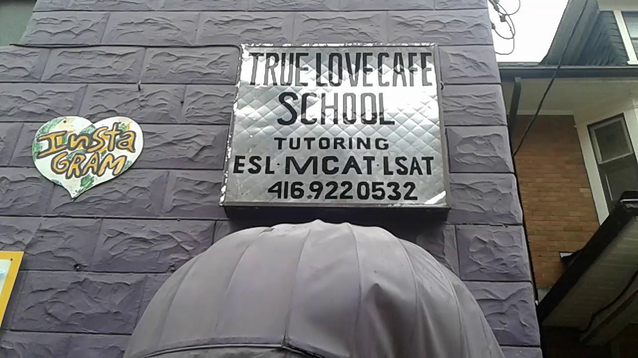 True Love Cafe School sign boards on Sherbourne street and Dundas ...