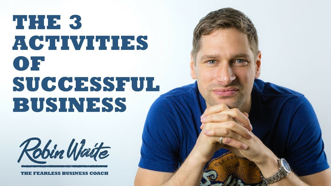 The 3 Activities Of Successful Business Owners (2020) - YouTube