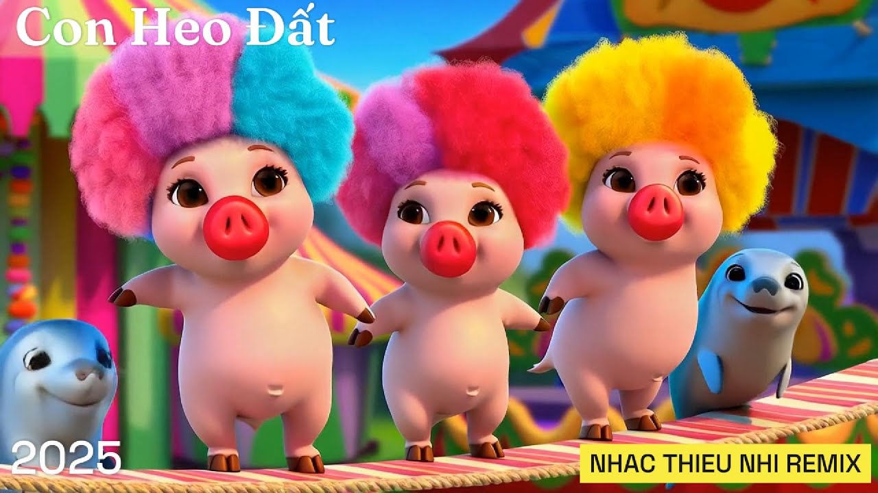 con heo,CON HEO ĐẤT - Nhạc thiếu nhi remix con heo đất - YouTube