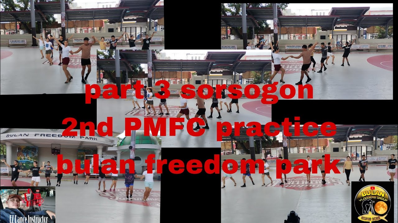 part 3 sorsogon 2nd PMFC practice bulan freedom park - YouTube