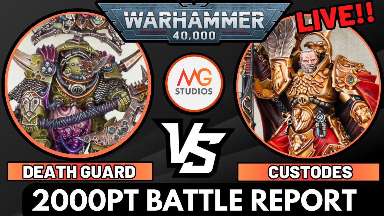 LIVE Death Guard vs Custodes | Warhammer 40k 10th Edition Battle Report ...