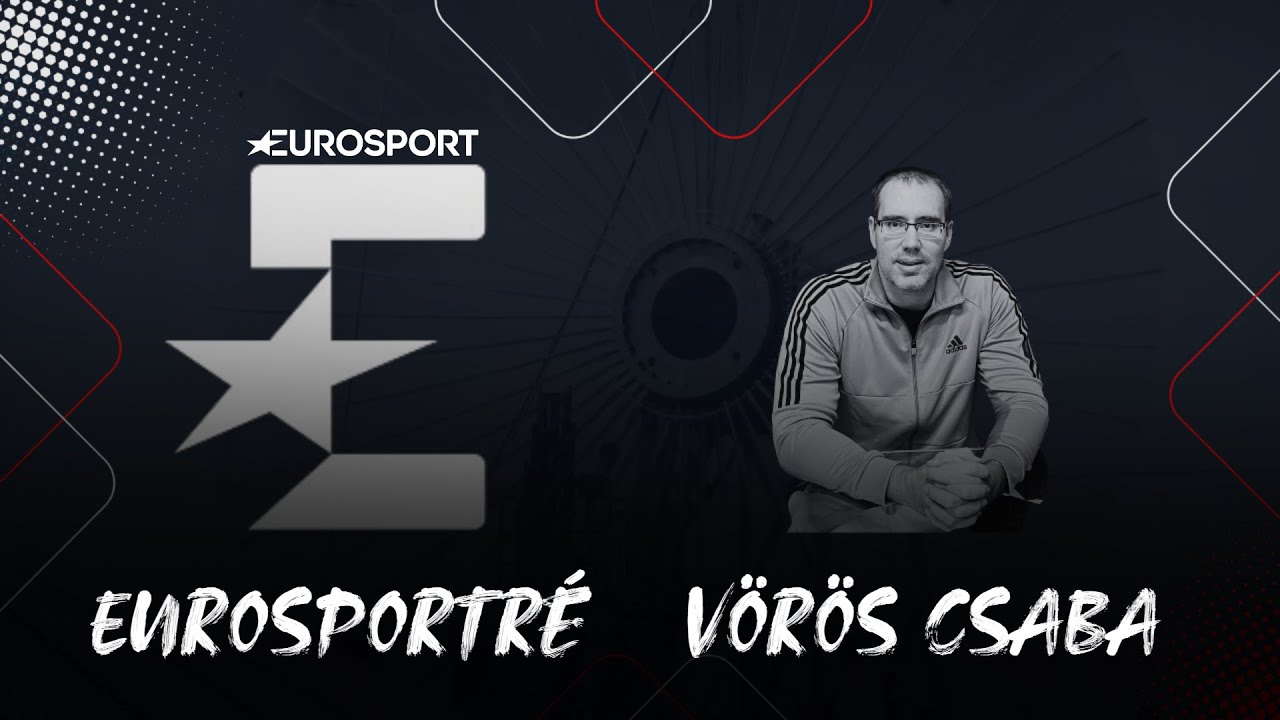 Eurosportré: Vörös Csaba - YouTube
