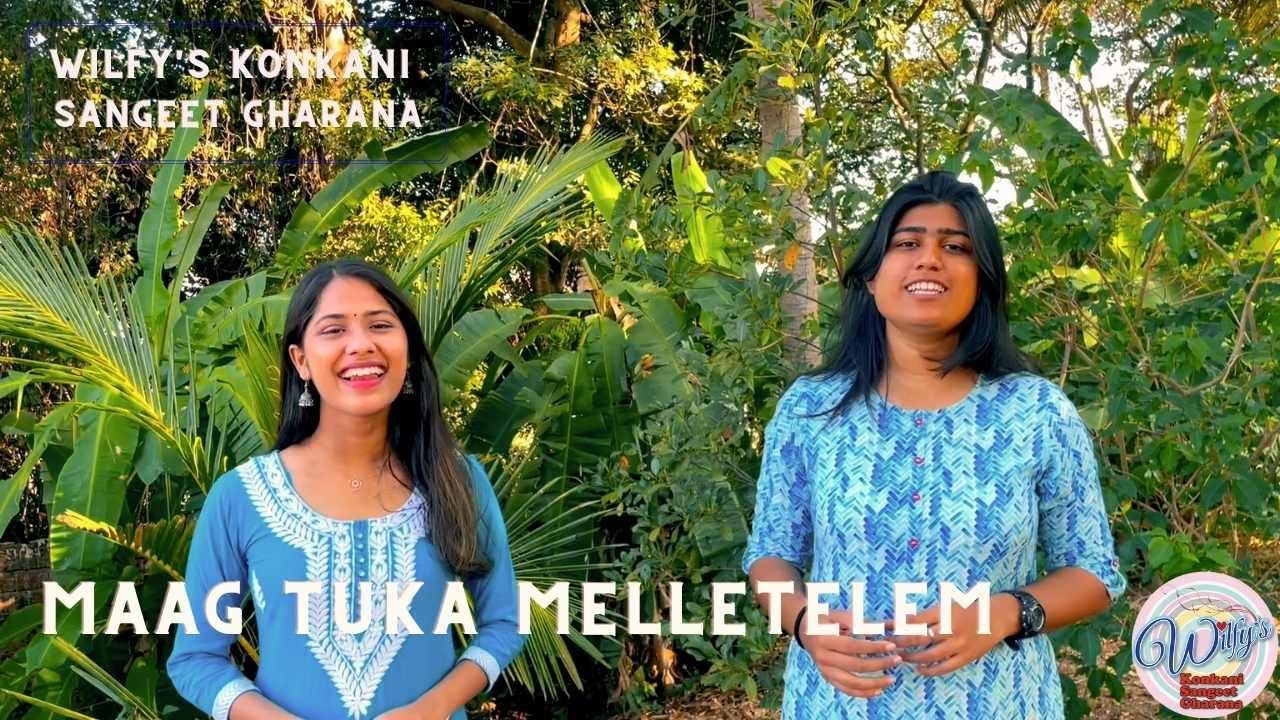 Maag Tuka Melletelem - Shalon Pinto & Sasha Menezes | Wilfy Rebimbus ...