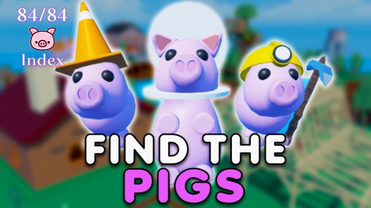 Find The Pigs 🐷| EASY How to find All 84 Pigs Location By FindSquad # ...