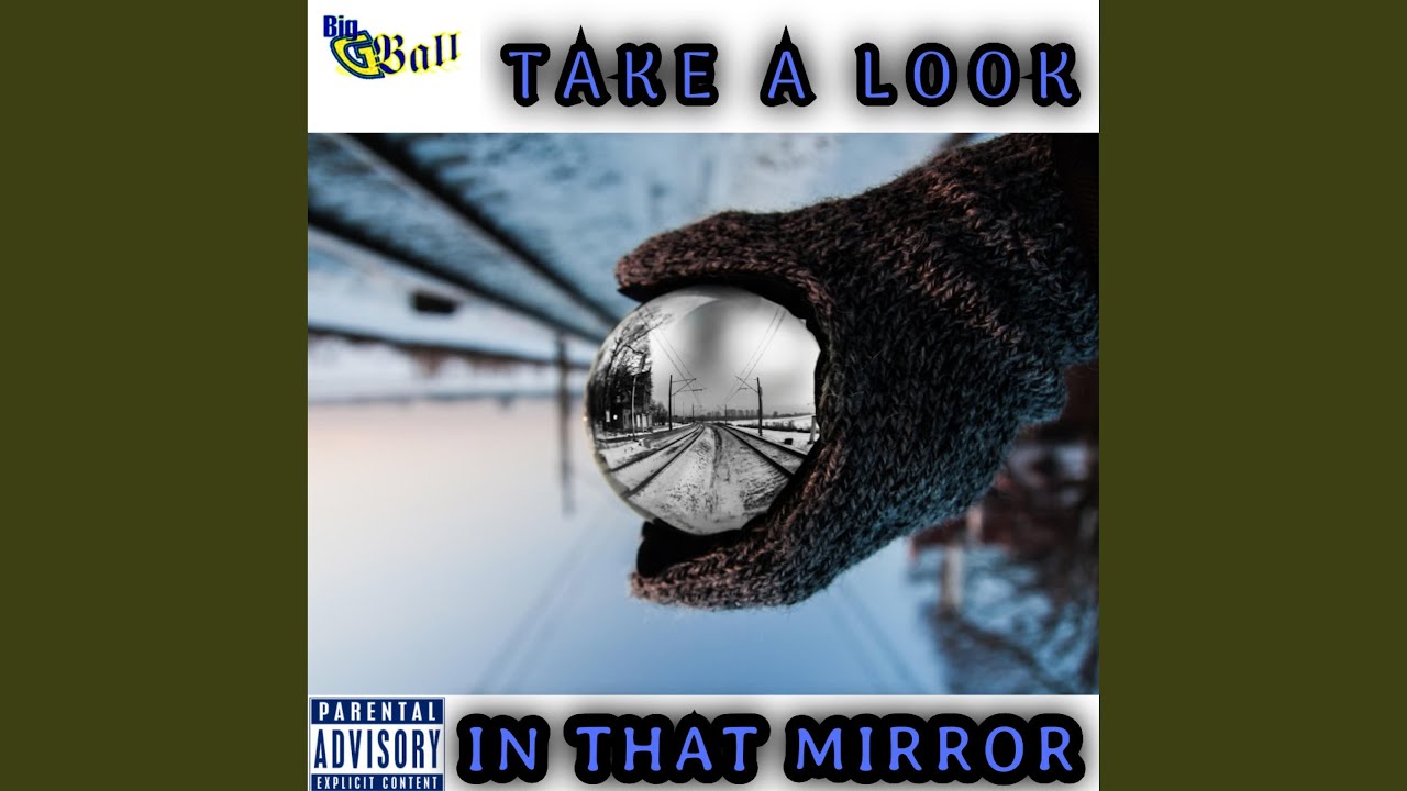 take a look in that mirror - YouTube