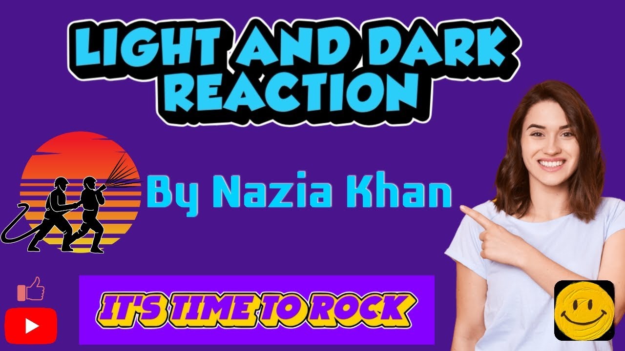 Light and Dark Reaction | Class 10th - YouTube