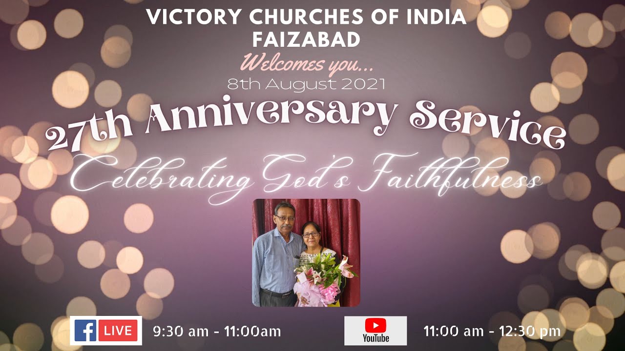 27th Church Anniversary Service I 8th August 2021 - YouTube