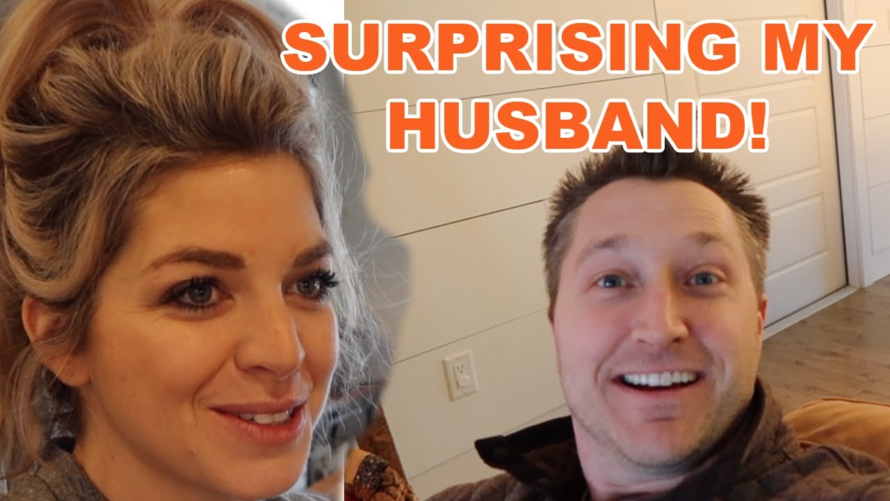 Surprising My Husband Youtube