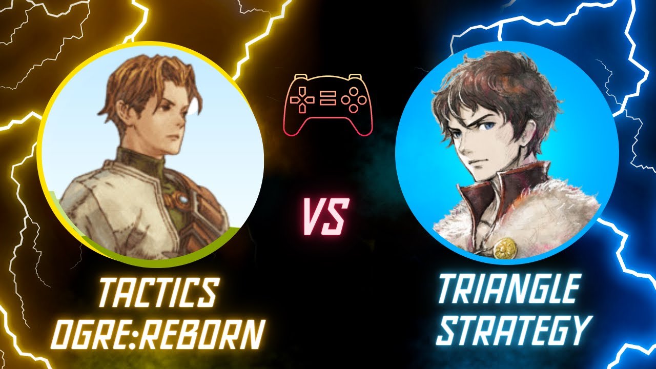 What Tactical RPG is better for the beginner? Tactics Ogre: Reborn vs ...