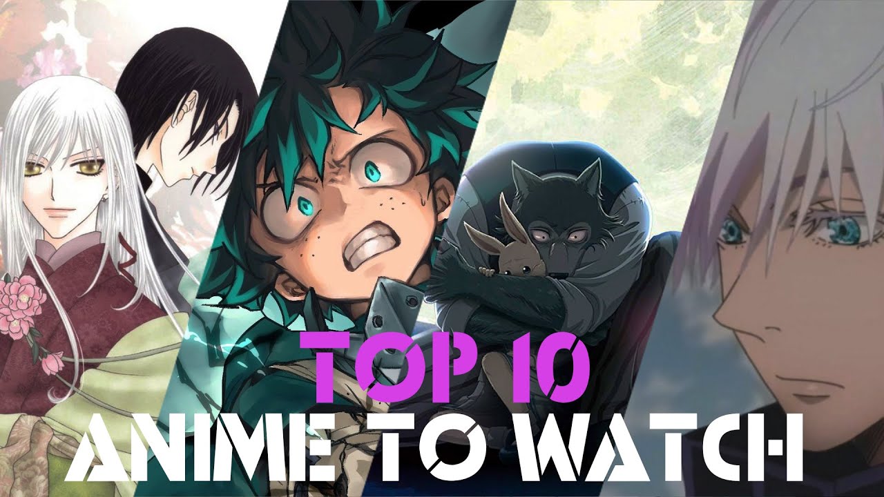 Top 10 anime to watch (Part1) - YouTube