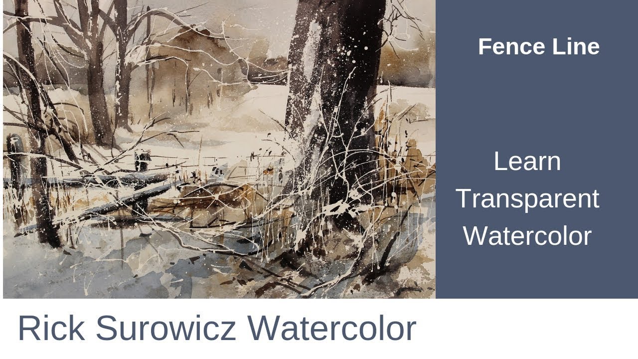 Watercolor Demonstration, "Fence Line", Transparent Watercolor ...