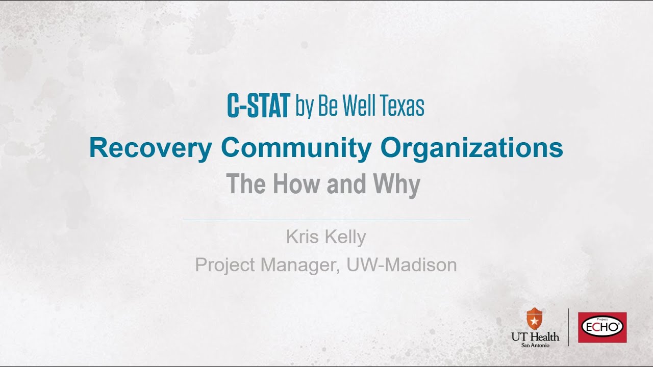 Recovery Science ECHO | March 19 | Recovery Community Organizations ...