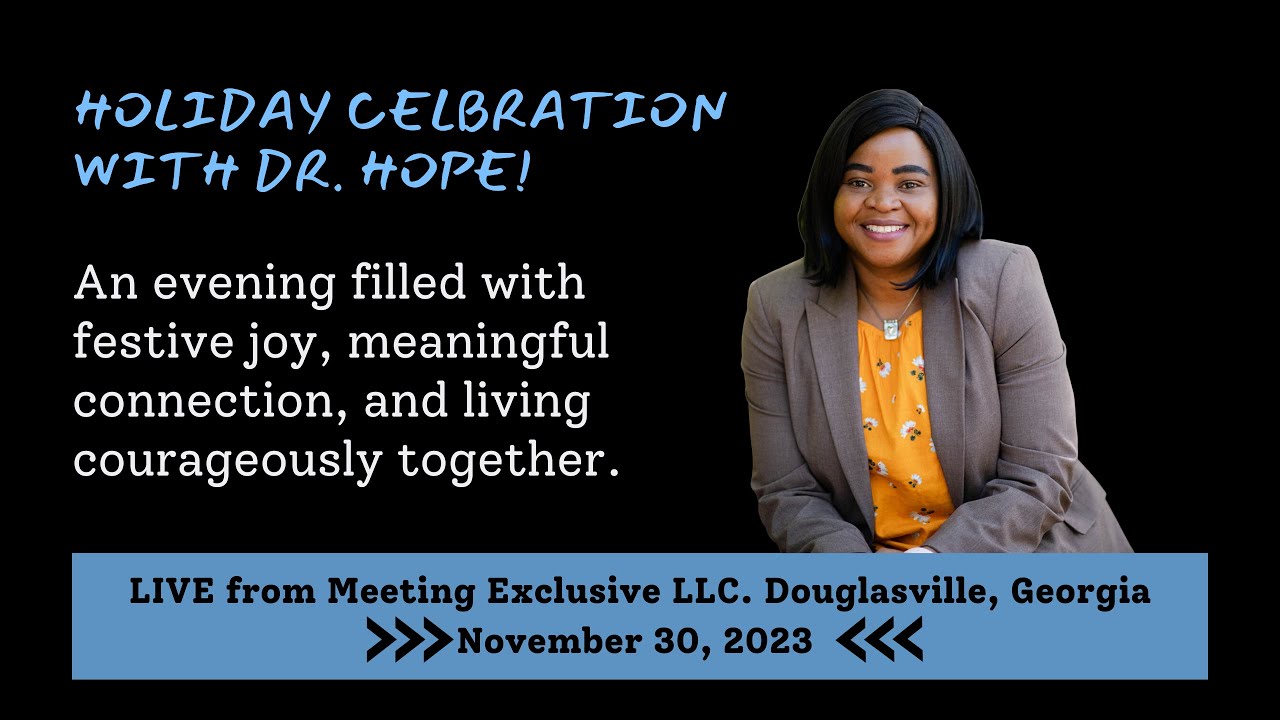 Holiday Celebration with DR. HOPE! - YouTube