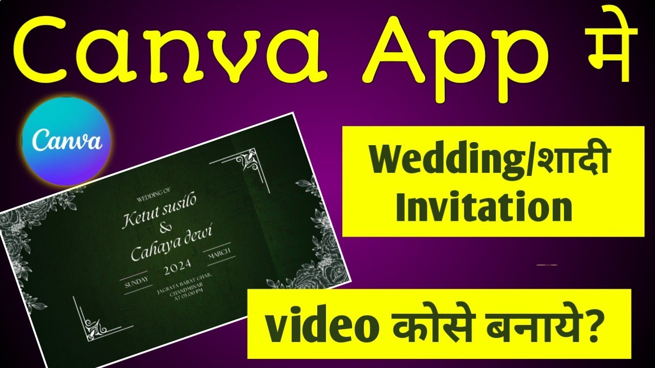 canva App me Wedding invitation video kaise banaye - YouTube
