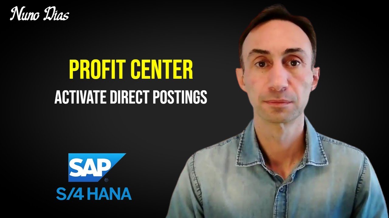 How to Activate Direct Postings for Profit Center: SAP S/4 HANA - YouTube