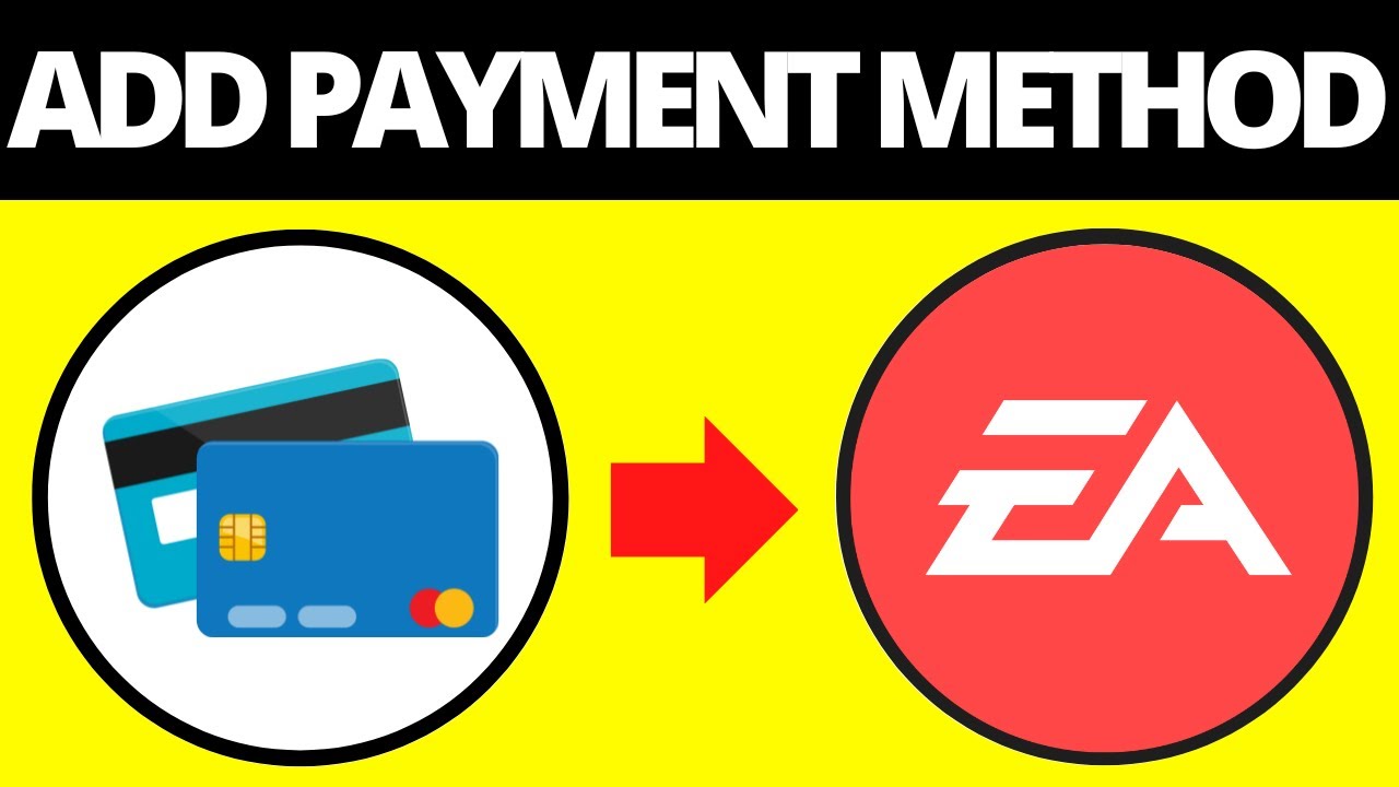How To Add Payment Method To EA Account Add Funds On EA YouTube how-to-add-payment-method-to-ea-account-add-funds-on-ea-youtube