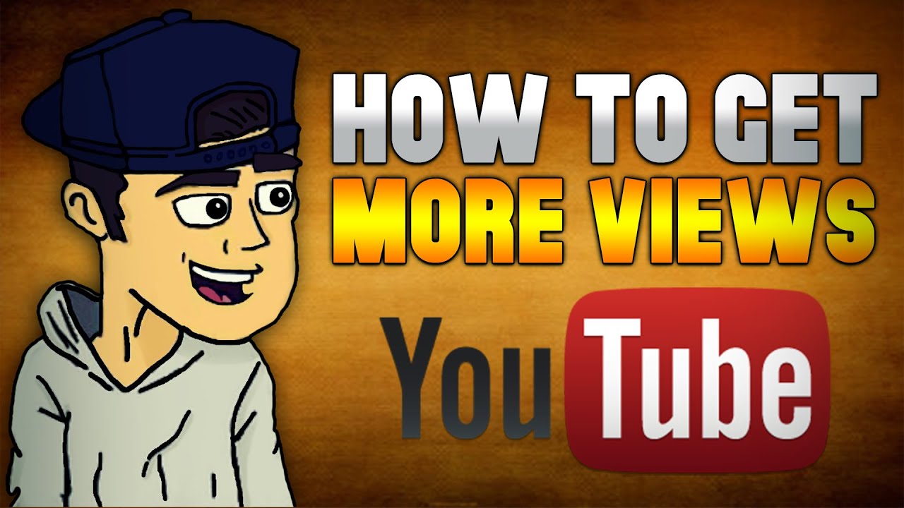 How To Get More Views On Youtube Evolving Into A Better Youtuber 17 Youtube