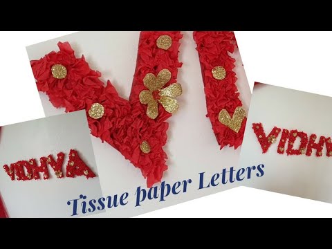 DIY How To Make Easy Tissue Paper Letters - Wall Decoration - YouTube