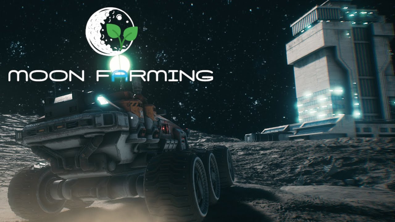 From Farm to Platform | Moon Farming (Prologue) - YouTube