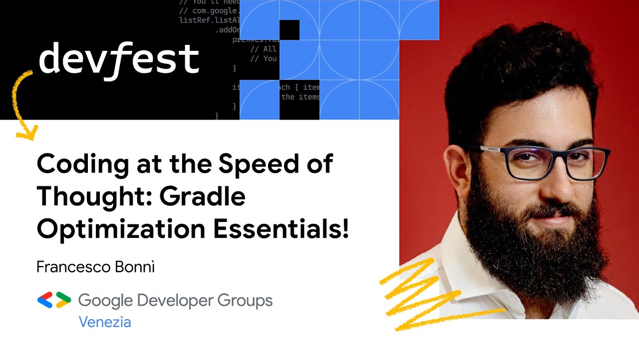 Coding at the Speed of Thought: Gradle Optimization Essentials! - DevFest Venezia 2023 - YouTube