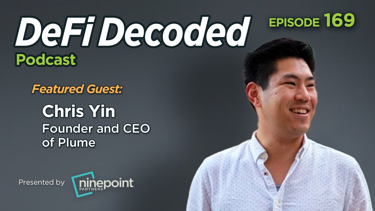 Bringing the World’s Assets Onchain with Chris Yin of Plume - YouTube