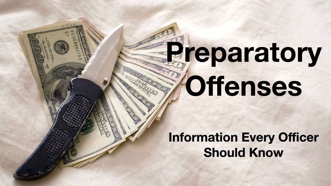 Preparatory Offenses - YouTube