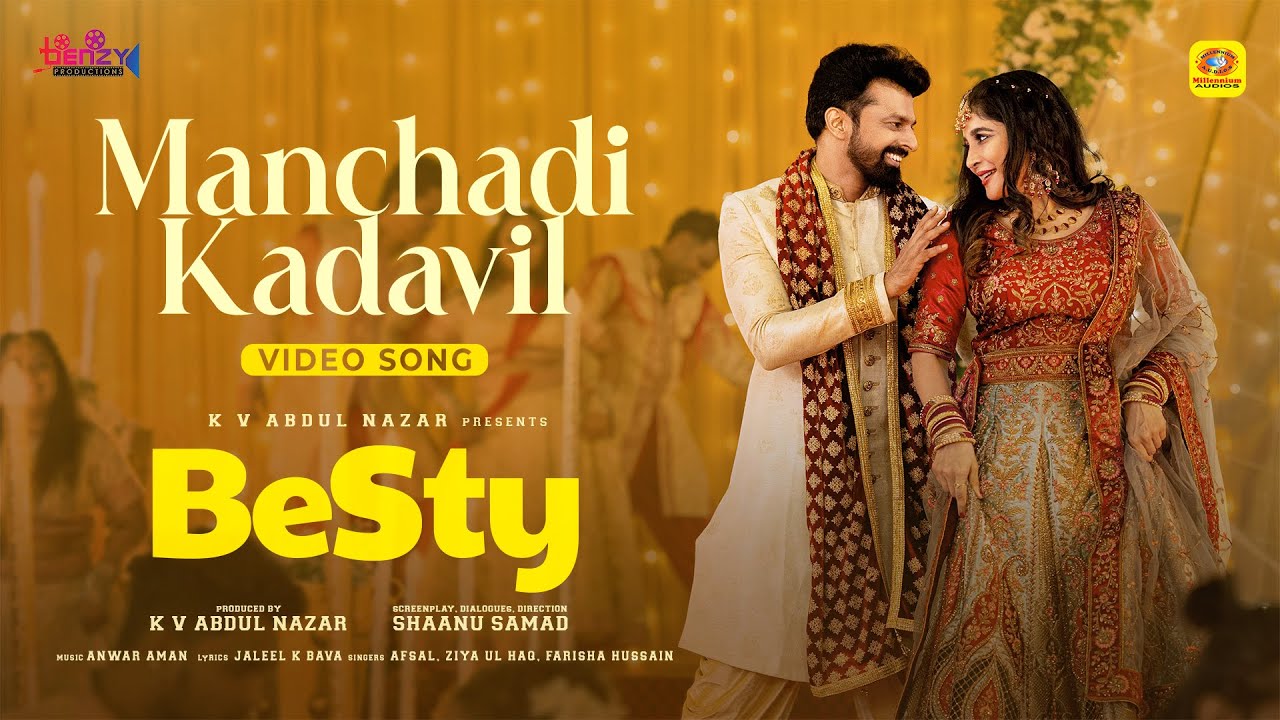 Manchadi Kadavil | Besty |Video Song| Shaanu Samad | Afsal | Ziya ul ...