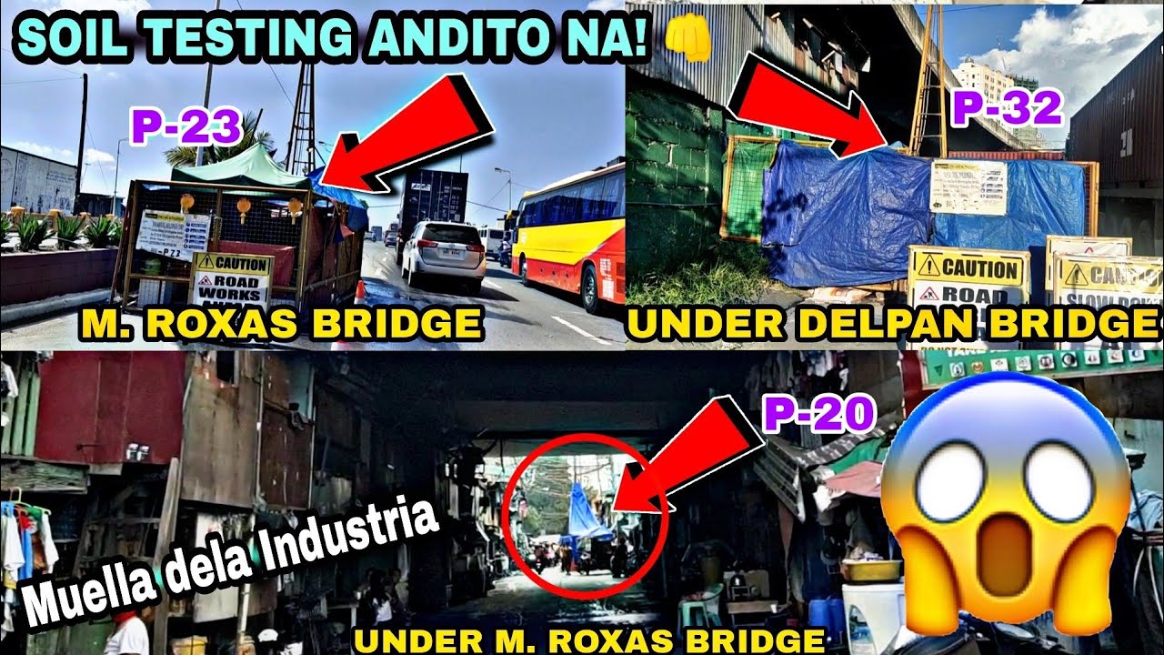 WOW! SOIL TESTING SA IBABAW AT ILALIM NG TULAY, DELPAN AT M. ROXAS ...